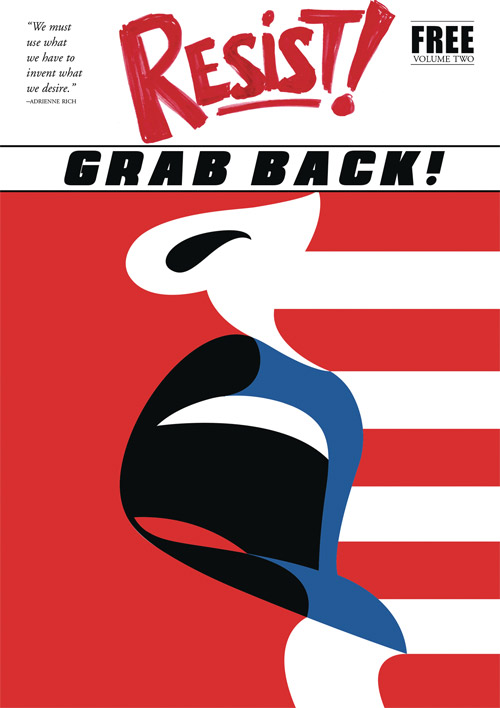 The Second Issue Of RESIST! Will Be Handed Out July 4th Weekend – Shops ...