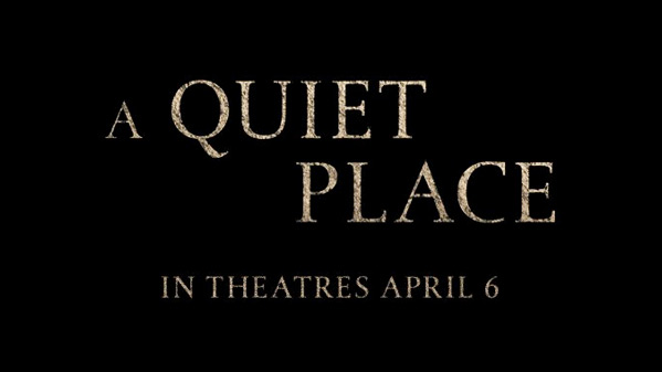 A Quiet Place Is A Horror Film of Few Words & A Lot of Heart – COMICON