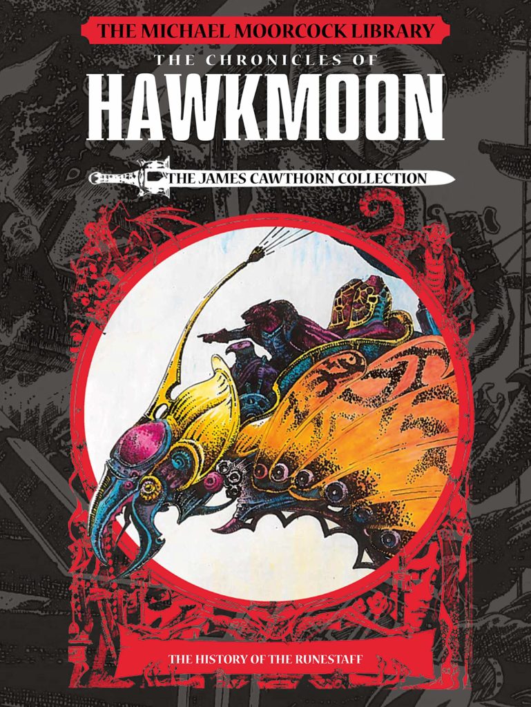 Fantasy Classics: Preview Michael Moorcock’s The Chronicles Of Hawkmoon ...