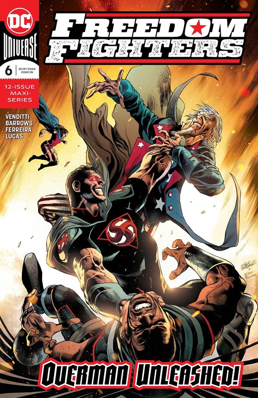 Fight To The Death Against The Overman In Freedom Fighters #6 – COMICON