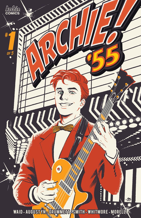 Discover The Birth Of Rock & Roll In Archie #1955 #1 First Look – COMICON
