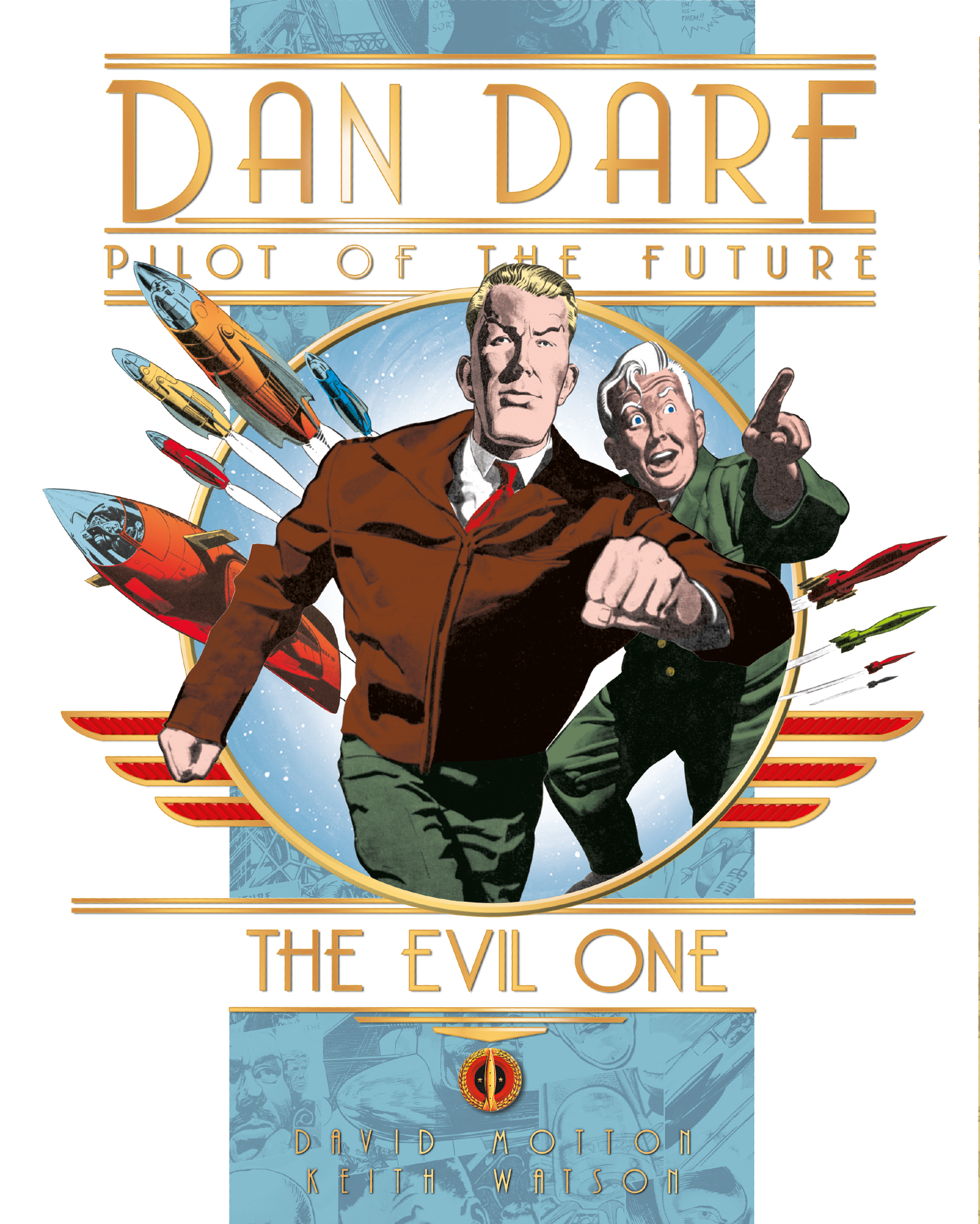 Titan To Reprint The First Two Years Of Dan Dare Pilot Of The Future ...