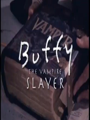 Characterization in the Buffyverse — ‘Buffy The Vampire Slayer’ Season ...